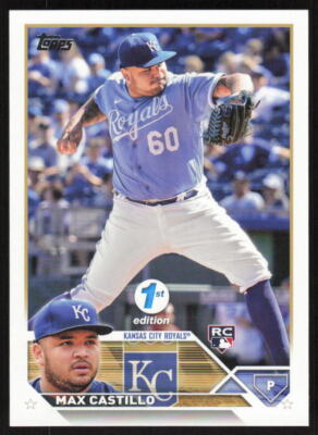 2023 Topps 1st Edition #251 Max Castillo Kansas City Royals | eBay