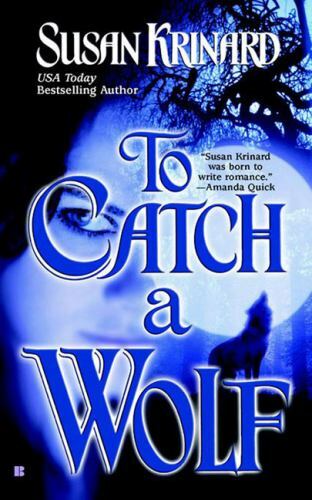To Catch a Wolf by Krinard, Susan 9780425192085 | eBay