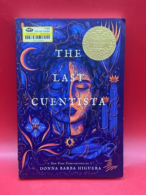 Cuentista Ser.: The Last Cuentista : Newbery Medal Winner by Donna ...