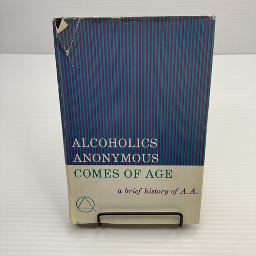 Alcoholics Anonymous Comes of Age A Brief History of A.A. 1990 16th ...