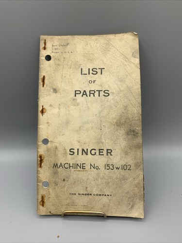 Vintage SINGER Sewing Machines List of Parts Machine # 153-102 | eBay