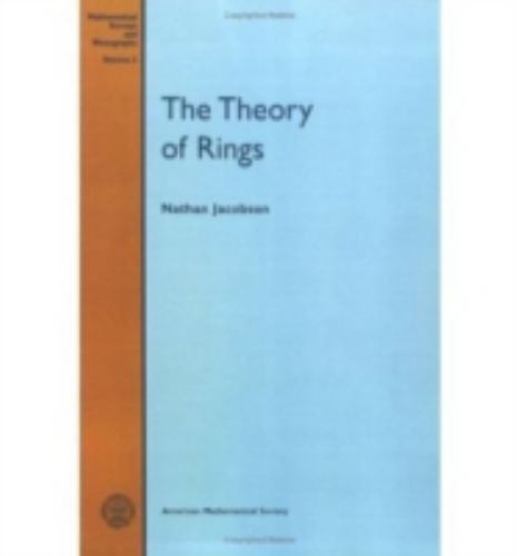 Mathematical Surveys and Monographs: Theory of Rings by American Mathem ...