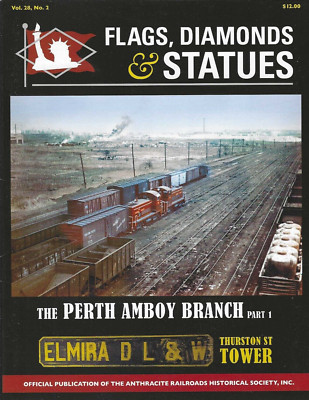 Flags, Diamonds & Statues, Vol. 28, No. 2 - ANTHRACITE RRs Historical ...