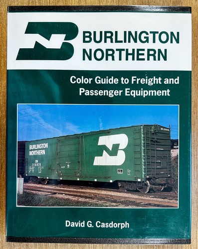 RAILROAD BOOK: BN COLOR GUIDE TO FREIGHT AND PASSENGER EQUIPMENT | eBay