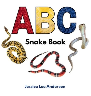 ABC Snake Book by Jessica Lee Anderson Hardcover Book 9781964078007| eBay