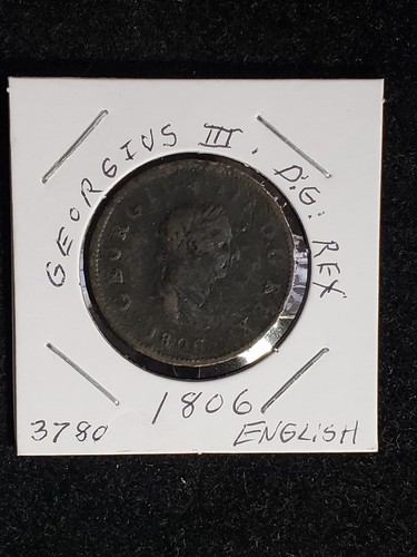 foreign coins 1806 GEORGIVS THE 3RD. ENGLISH COPPER COIN . A GOOD COIN ...