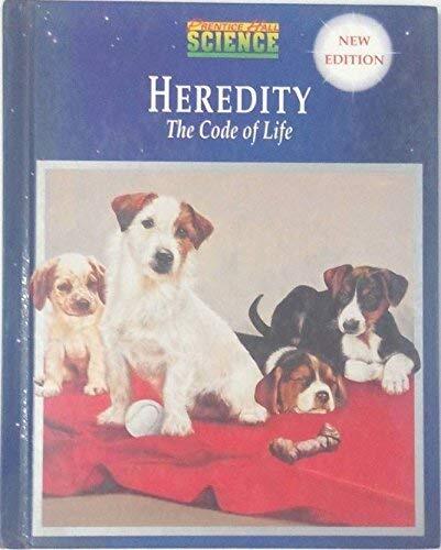 HEREDITY: CODE OF LIFE (PRENTICE HALL SCIENCE) By Prentice Hall Editors ...