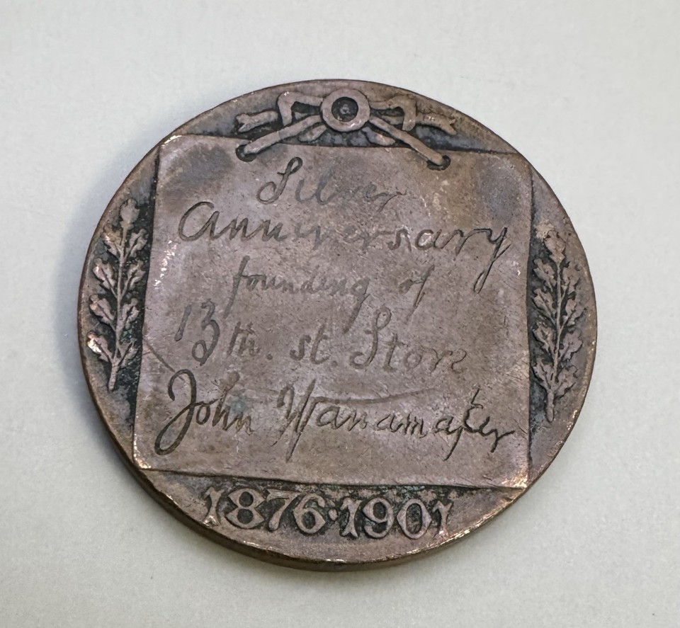 1901 John Wanamaker Silver Anniversary Commemorative Medal Token N ...