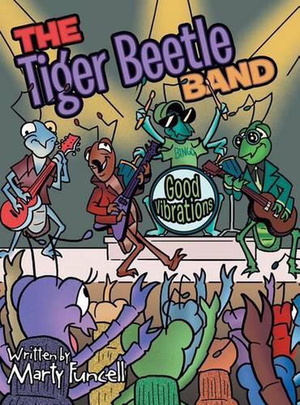 The Tiger Beetle Band: Good Vibrations by Marty Funcell (English ...