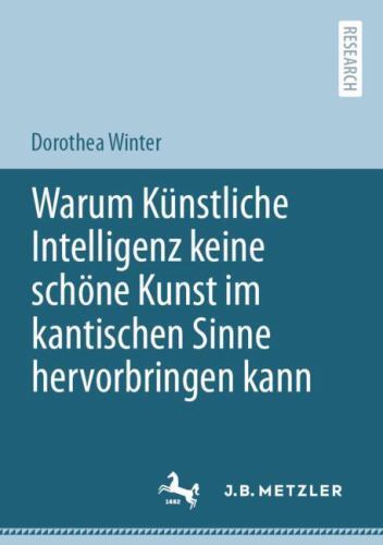 Warum Künstliche Intelligenz Keine Schöne Kunst Im Kantischen Sinne ...