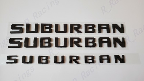 3PCS Gloss Black Suburban Nameplate EMBLEM Letter Fit 07-20 Chevrolet ...