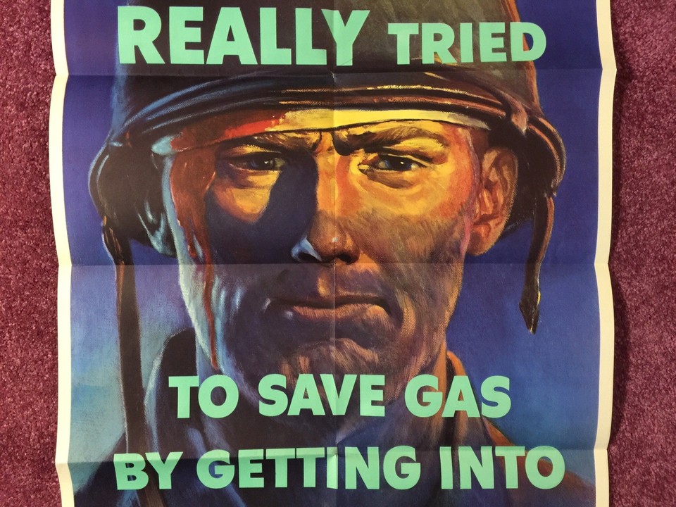Original Rare WWII WW2 1944 Have You Really Tried To Save Gas Wounded ...