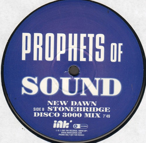PROPHETS OF SOUND - New Dawn (Original Mix) 2001 Ink Records UK - Only ...