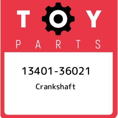 13401-36021 Toyota Crankshaft 1340136021, New Genuine OEM Part | eBay