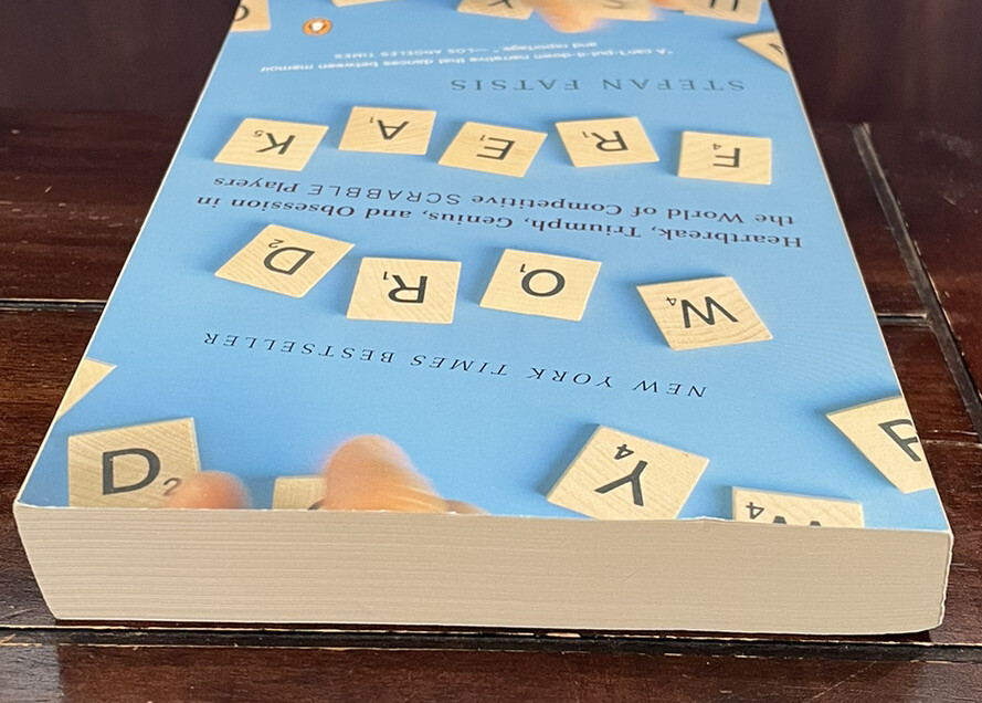 Word Freak : Heartbreak, Triumph, Genius, and Obsession in the World of ...