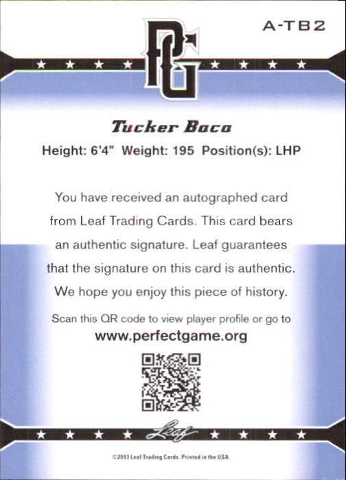 2013 Leaf Perfect Game Autographs #TB2 Tucker Baca | eBay