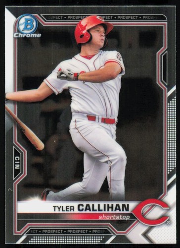 2021 Bowman Chrome Prospect Tyler Callihan Cincinnati Reds #BCP-91 | eBay