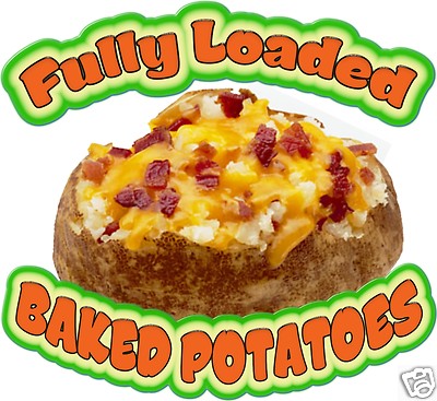 Fully Loaded Bake Potatoes Decal 14" Concession Restaurant Food Truck ...