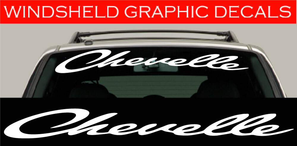 New Chevy Chevelle Decal sticker windshield banner | eBay