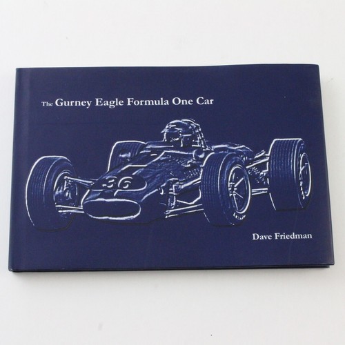 Autographed Signed Dan Gurney Eagle Formula One Car Dave Friedman 2004 ...