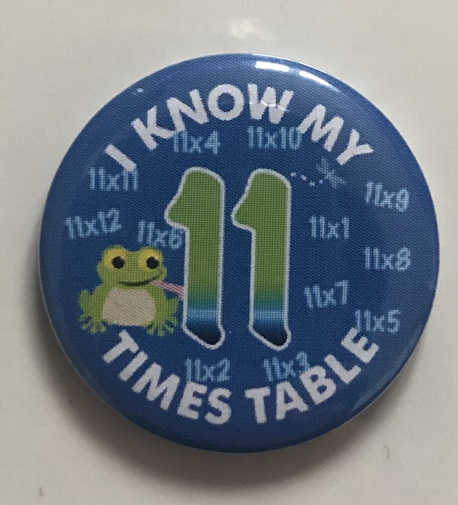 x11 Times Table Button Badges School Reward 25mm 1" Pin back Maths Pack ...
