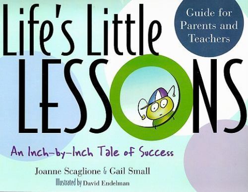 Life's Little Lessons : An Inch-By-Inch Tale of Success by Joanne ...