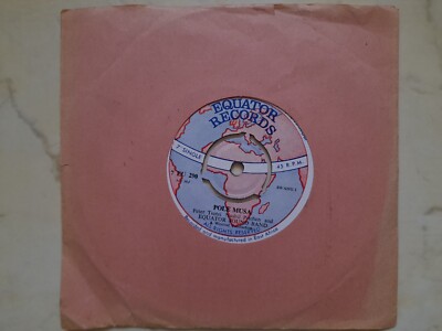 AFRICA SINGLE *EQUATOR SOUND BAND Mpenzi Ni Merudi / Pole Musa *EQUATOR ...