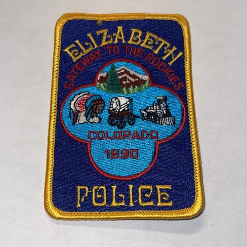 ELIZABETH COLORADO POLICE PATCH (WITH TRAIN & INDIAN CHIEF) GATEWAY TO ...