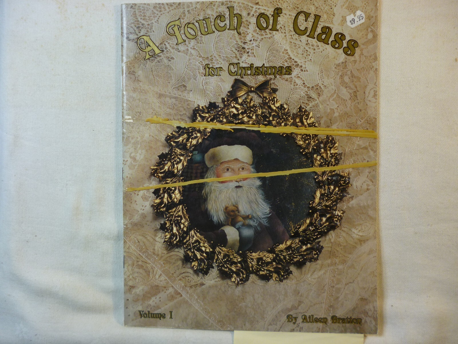 Vintage Tole Book: A Touch of Class for Christmas Vol 1 Aileen Bratton ...