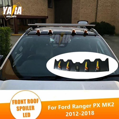 Front Roof Spoiler with Orange LED for Ford Ranger PX MK2 2012–2018 ...
