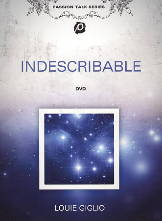 Louie Giglio - Passion Talk Series: Indescribable (DVD, 2011, Limited ...
