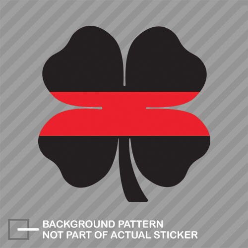 Clover Thin Red Line Flag Sticker Decal firefighter stripe four leaf ...