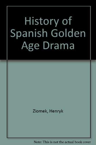 A History of Spanish Golden Age Drama 9780813101583| eBay