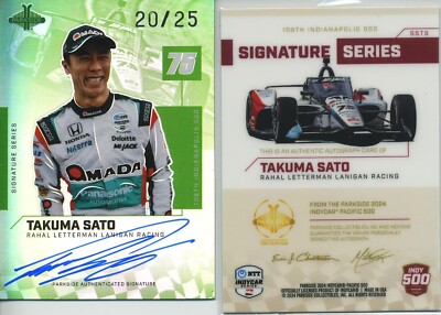 2024 Parkside Pacific IndyCar Takuma Sato /25 Green Autograph Indy 500 ...