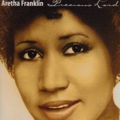 Precious Lord - Audio CD By Franklin, Aretha - VERY GOOD 18111724326| eBay