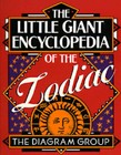 The Little Giant Encyclopedia of the Zodiac (Little Giant E ...