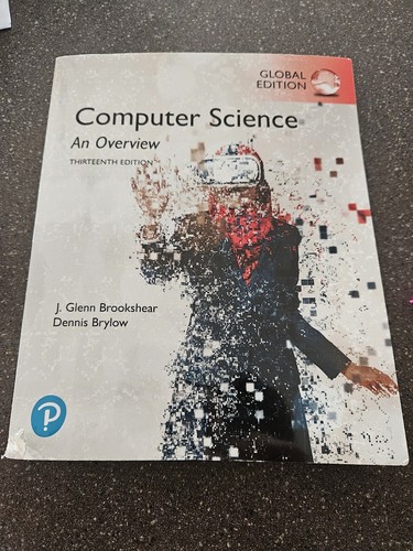 Computer Science : An Overview by Dennis Brylow and Glenn Brookshear ...