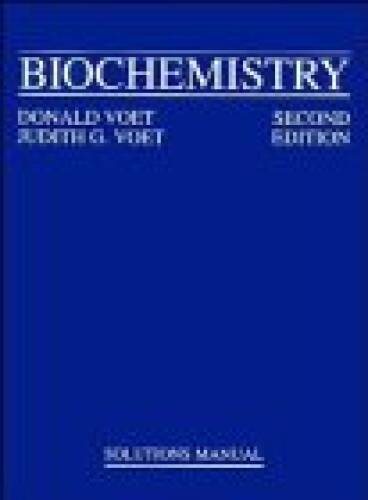 Biochemistry: Solutions Manual, 2nd Edition - Paperback By Voet, Donald ...