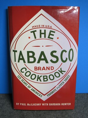 The Tabasco Brand Cookbook hardcover 2004 edition Paul McIlhenny | eBay