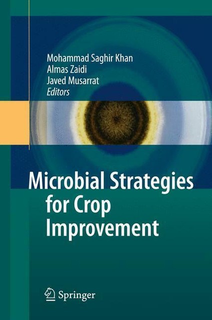 Microbial Strategies For Crop Improvement von Javed Musarrat Almas ...