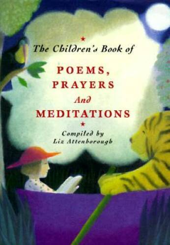The Children's Book of Poems, Prayers and Meditations - Hardcover ...