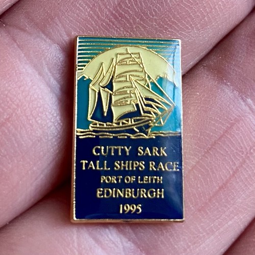 Cutty Sark Tall Ships Race, Port Of Leith, Edinburgh 1995 Enamel Pin ...