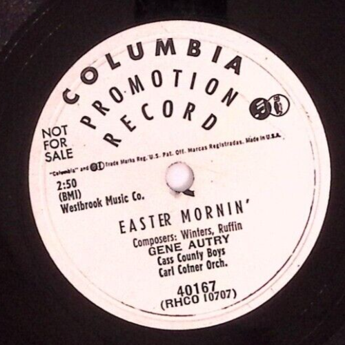 GENE AUTRY CASS COUNTY BOYS EASTER MORNIN' / THE HORSE WITH EASTER 78 ...