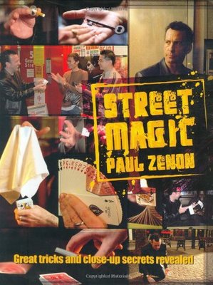 Street Magic By Paul Zenon. 9781844421305 9781844421305 | eBay UK