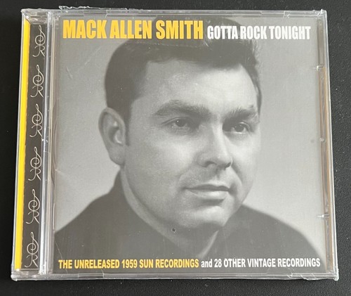 MACK ALLEN SMITH - GOTTA ROCK TONIGHT - CD BRAND NEW | eBay