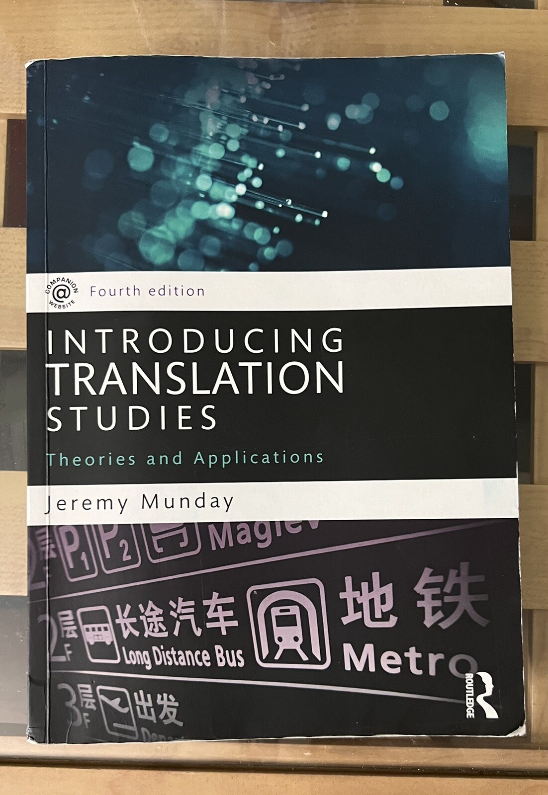 Introducing Translation Studies : Theories and Applications by Jeremy ...