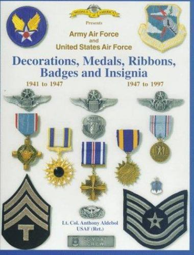Decorations, Medals, Badges and Insignia of the United States Air Force ...