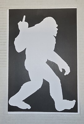 Bigfoot Middle Finger Sticker 4x6 Sasquatch Cryptid | eBay