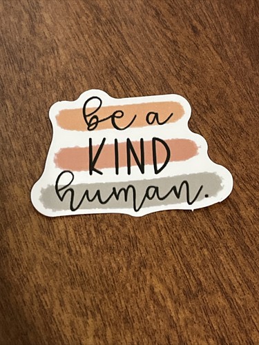 Be Kind Sticker - School Decal Hydroflask Laptop | eBay