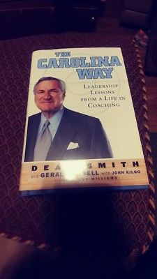 DEAN SMITH signed THE CAROLINA WAY Leadership Lessons 1st Ed Book UNC ...